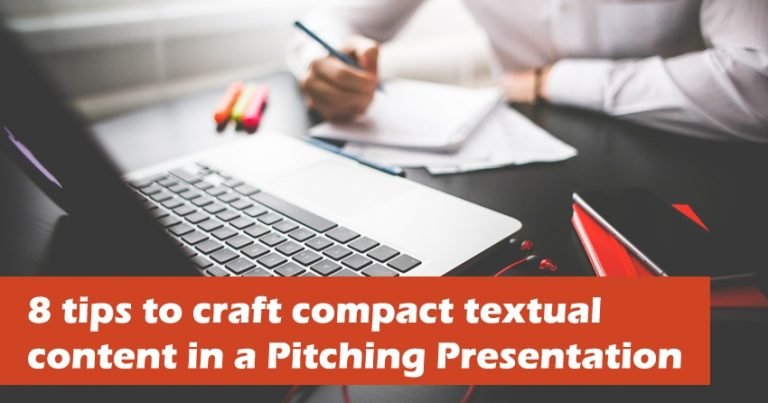 8 tips to craft compact textual content in a Pitching Presentation - A1 ...
